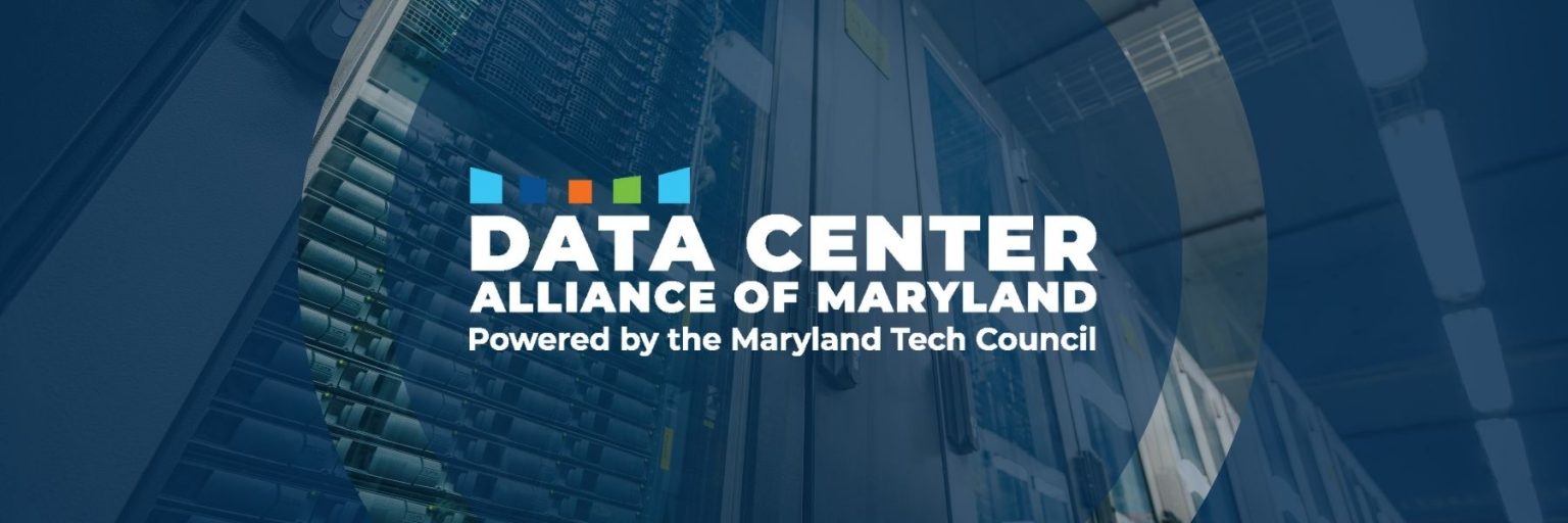 Data Center Alliance of Maryland – Maryland Tech Council